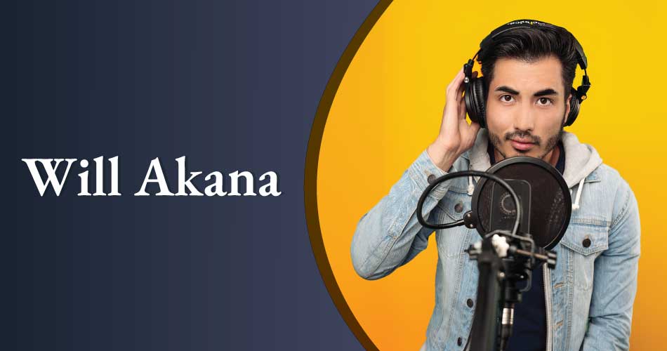 Will Akana | A Fresh Millennial Voice